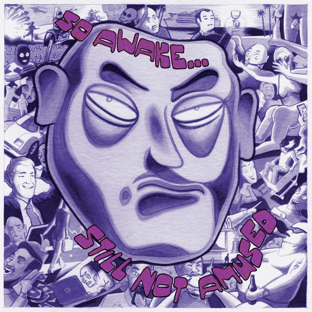 So Awake!! Still Not Amused... | pim piet