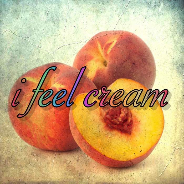 I Feel Cream (Peaches Cover) | Sacred Cranium