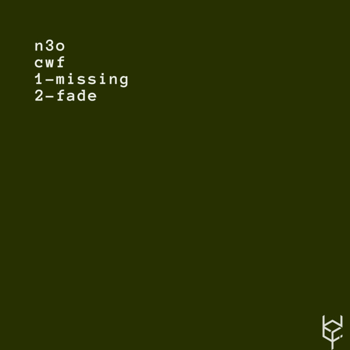 MISSING/FADE | N3O