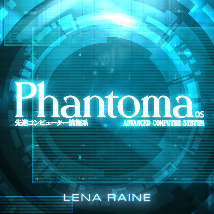 PhantomaOS - Advanced Computer System | Lena Raine