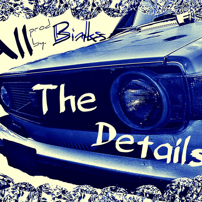 All The Details | The Binks