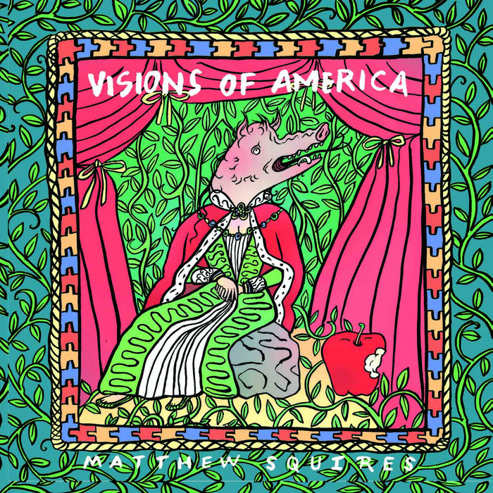 Visions of America | Matthew Squires