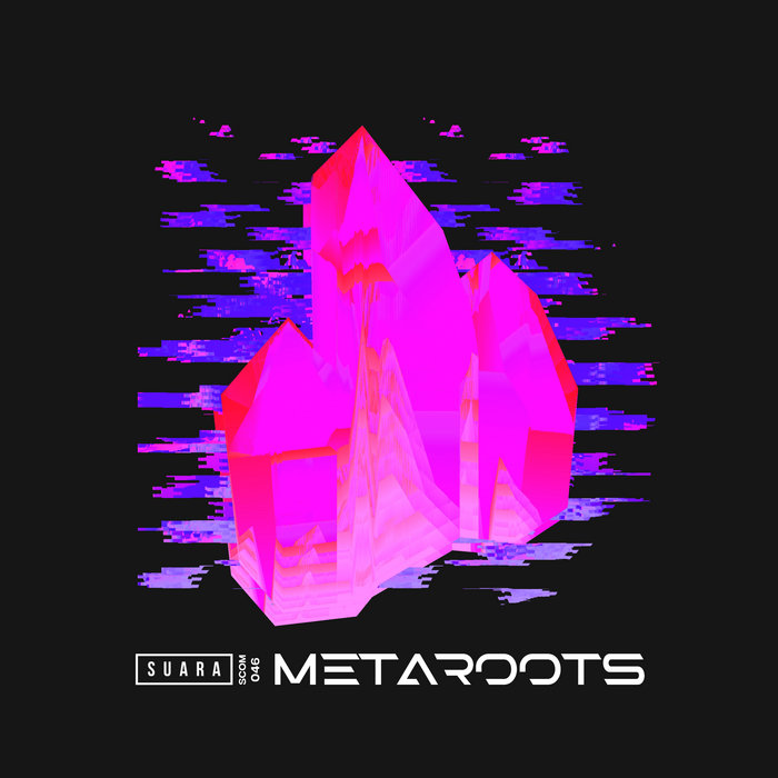 Metaroots | Various Artists | Suara