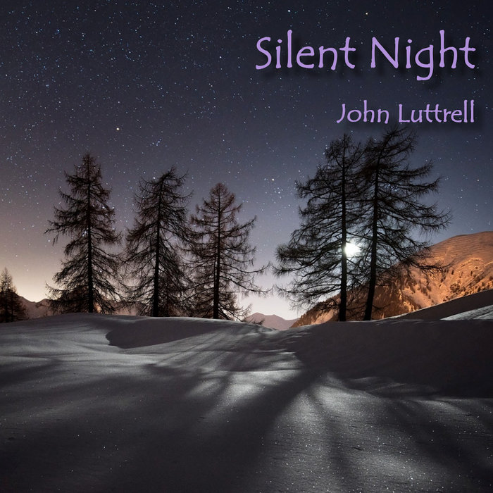 Silent Night | John Luttrell
