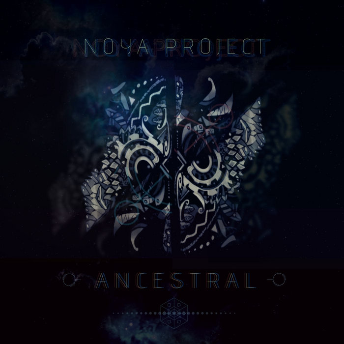 Ancestral | Noya Project | Balancé / Noya Project