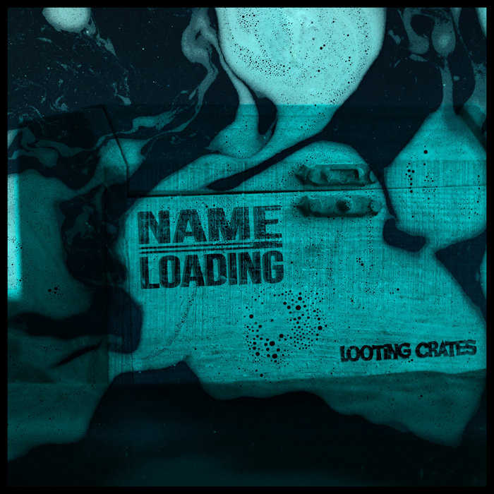 Looting Crates | Name Loading