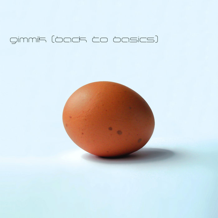 Back to Basics | Gimmik