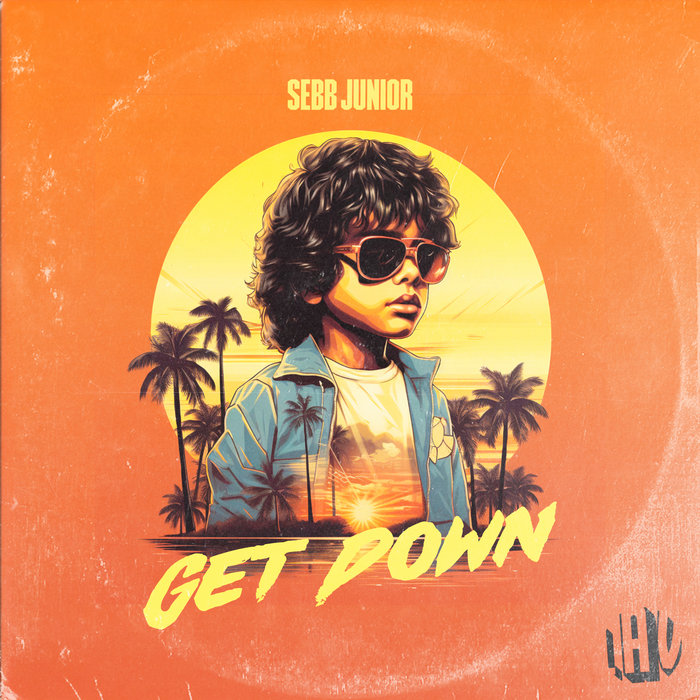 Get Down | Sebb Junior