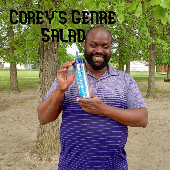 Corey's Genre Salad | Coreygoldwaves