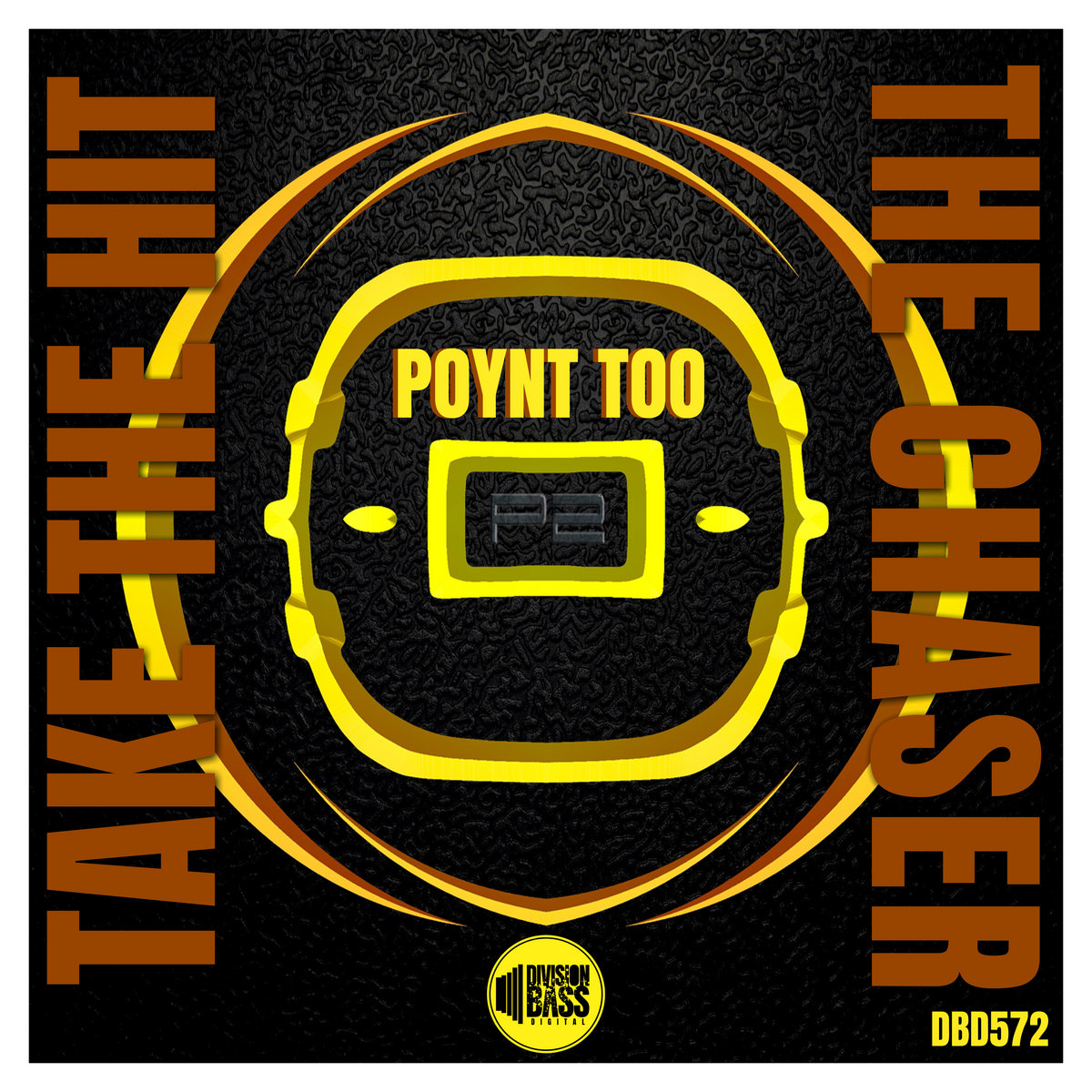 Take The Hit & The Chaser | Poynt Too | DivisionBass Digital (Label)