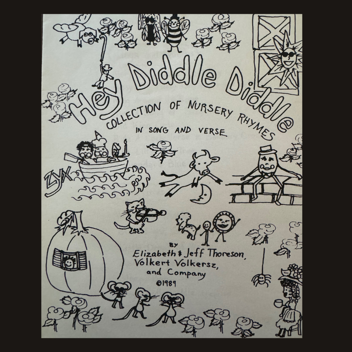 Hey Diddle Diddle: A Collection of Nursery Rhymes in Song and Verse ...
