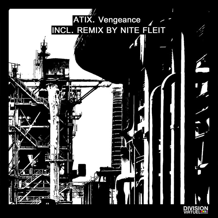 Vengeance | Atix & [Nite Fleit Remix] | Division Virtuel