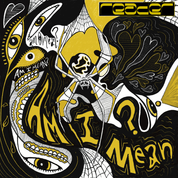 am i mean ? | Reader