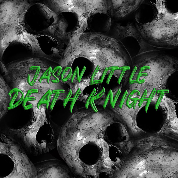 Jason Little - Death Knight | Jason Little