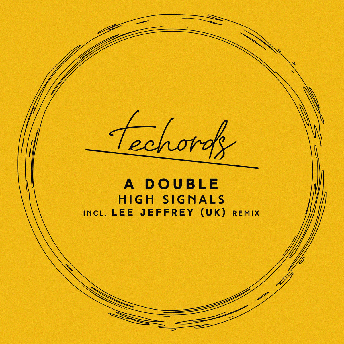 High Signals | A Double | Techords