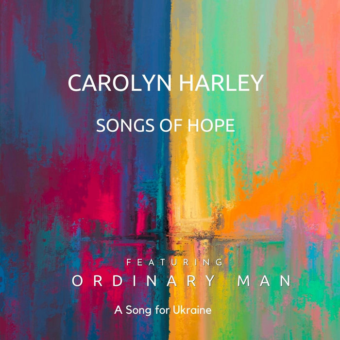 SONGS OF HOPE | Carolyn Harley
