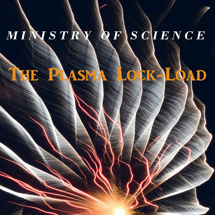 The Plasma Lock-Load | Ministry of Science