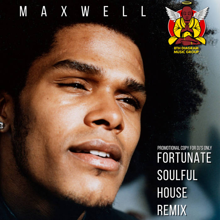 Titan Davis vs Maxwell_Fortunate_Soulful House Remix | Titan Davis ...