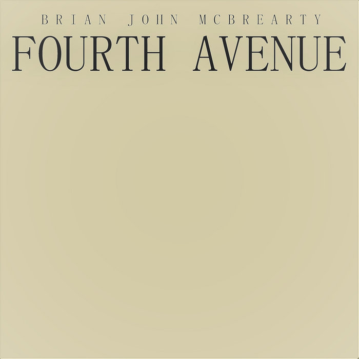 Fourth Avenue | Brian John McBrearty