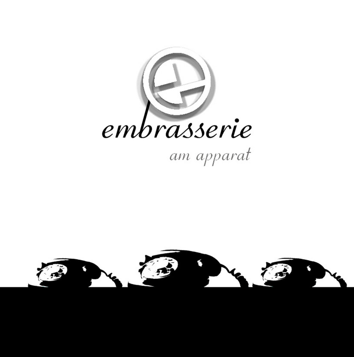 Am Apparat | embrasserie