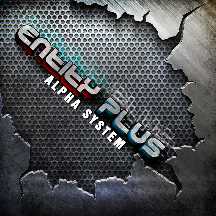 Alpha System | Entity Plus | Bass Star Records