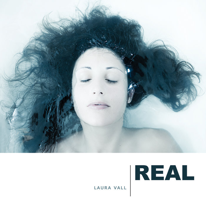 Real - Download | Laura Vall