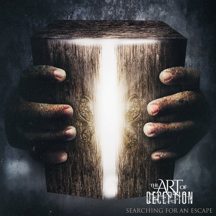 Searching for an Escape | The Art of Deception