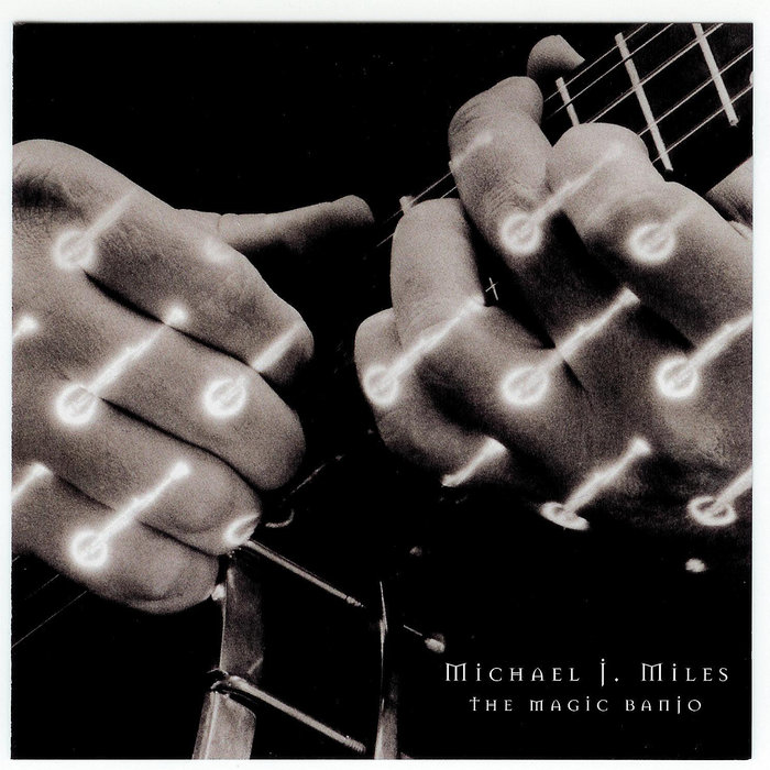 The Magic Banjo | Michael J. Miles
