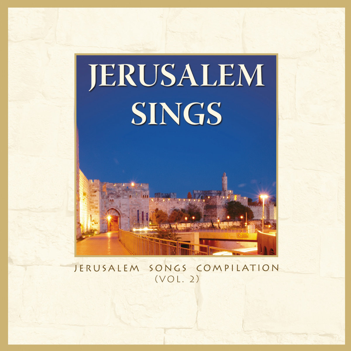 Jerusalem sings (Vol. 2) | Various artists | Music From Israel