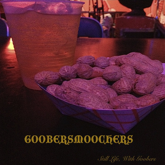 STILL LIFE, WITH GOOBERS | GOOBERSMOOCHERS | maxbrodyworld.com
