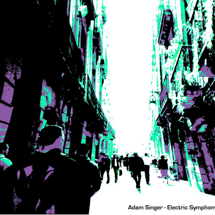 Electric Symphony | Adam Singer
