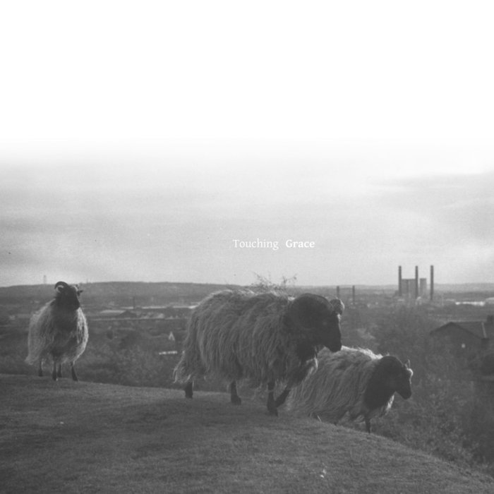 Touching Grace | Touching Grace