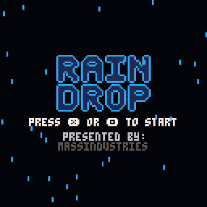 Rain Drop (Original Video Game Soundtrack) | Abe Massry & Kenji Hasegawa
