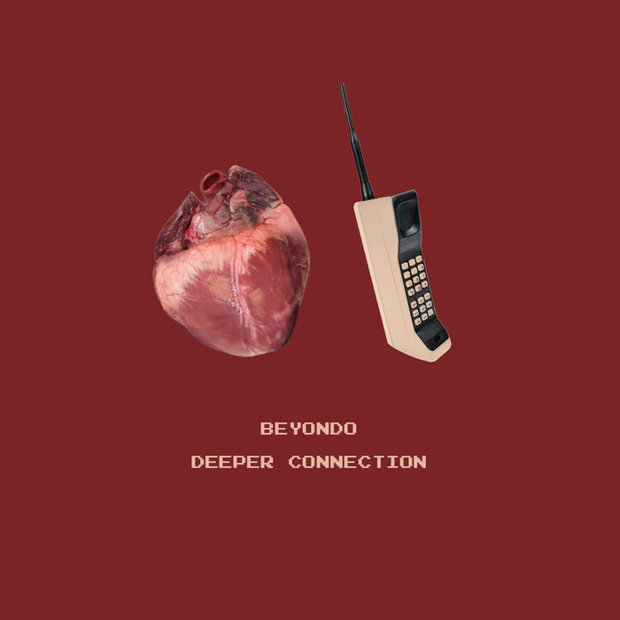 Deeper Connection | Beyondo
