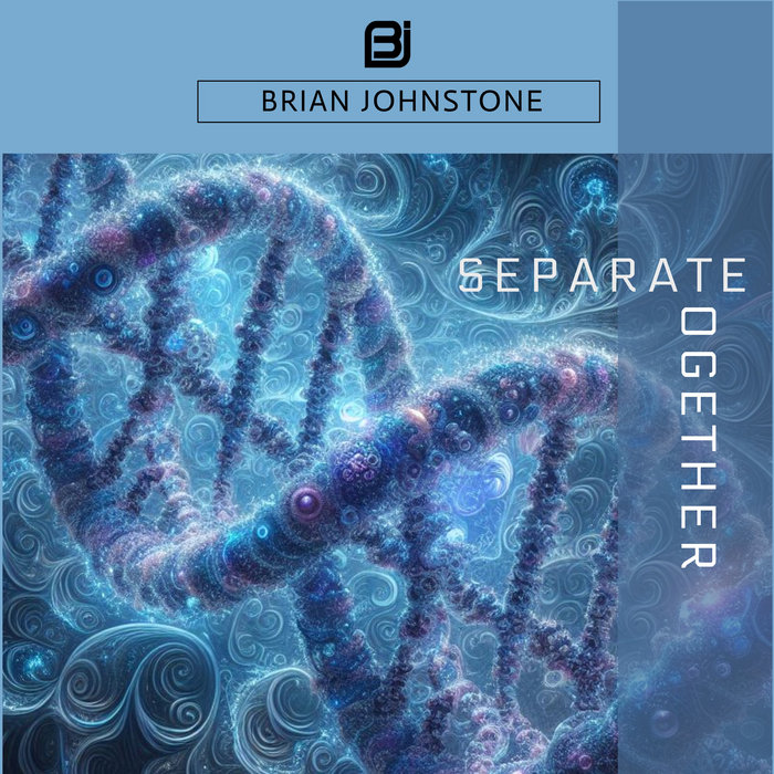 Separate Together | Brian Johnstone