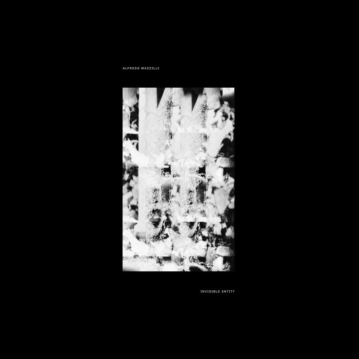 Invisible Entity EP | Alfredo Mazzilli | Weekend Circuit