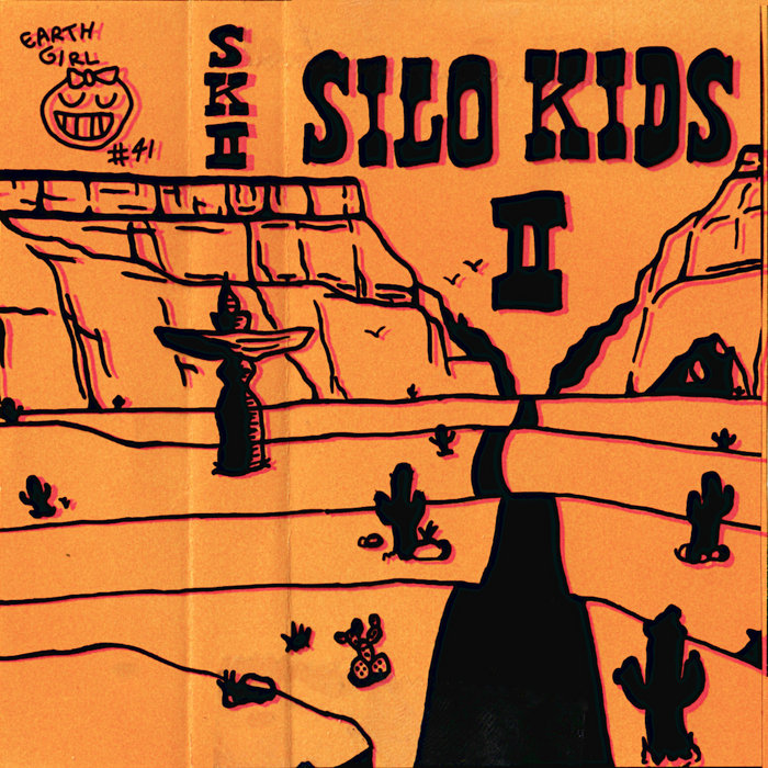 II | SILO KIDS | Earth Girl Tapes