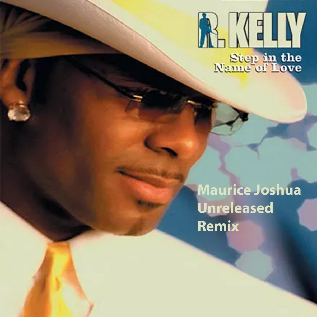 R. Kelly "Step In The Name of Love" Unreleased House Remix | MAURICE JOSHUA