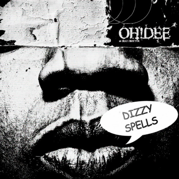 Dizzy Spells | Oh! Dee