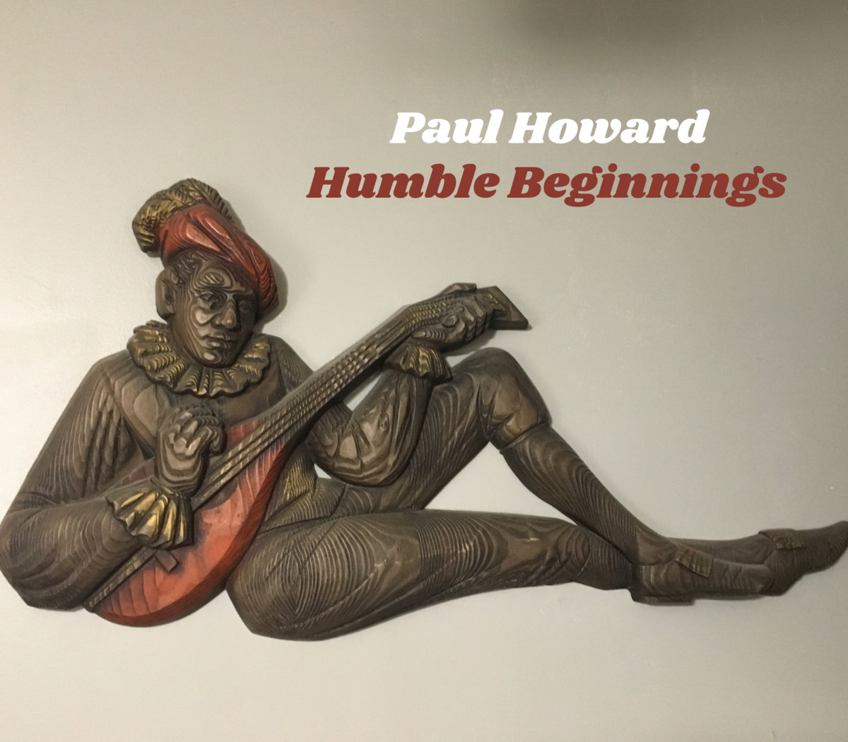 Humble Beginnings | Paul Howard