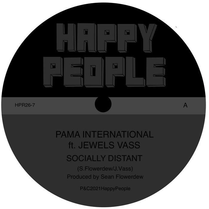 Pama International ft. Jewels Vass - Socially Distant | Pama International
