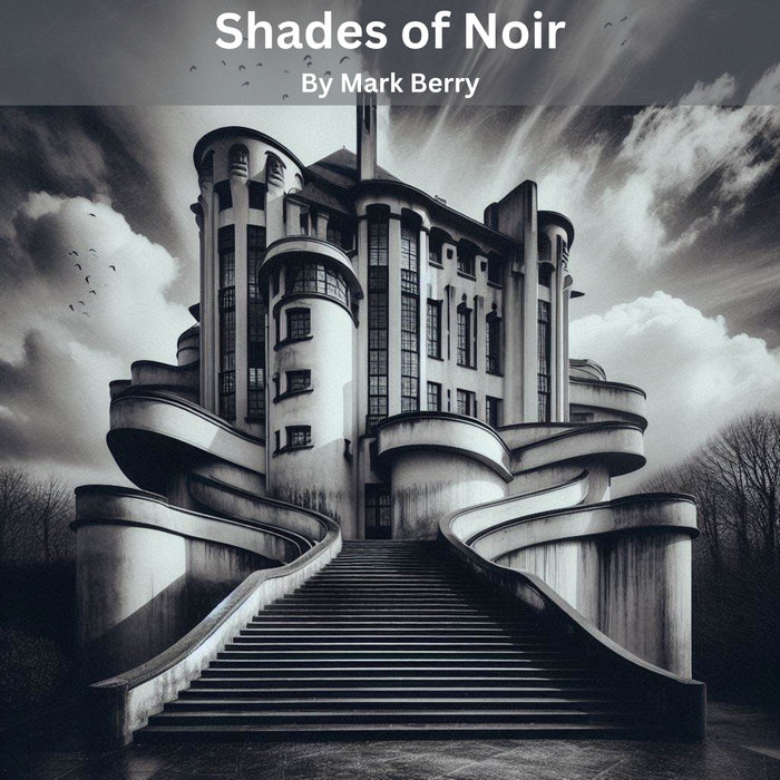 Shades of Noir | Mark Berry