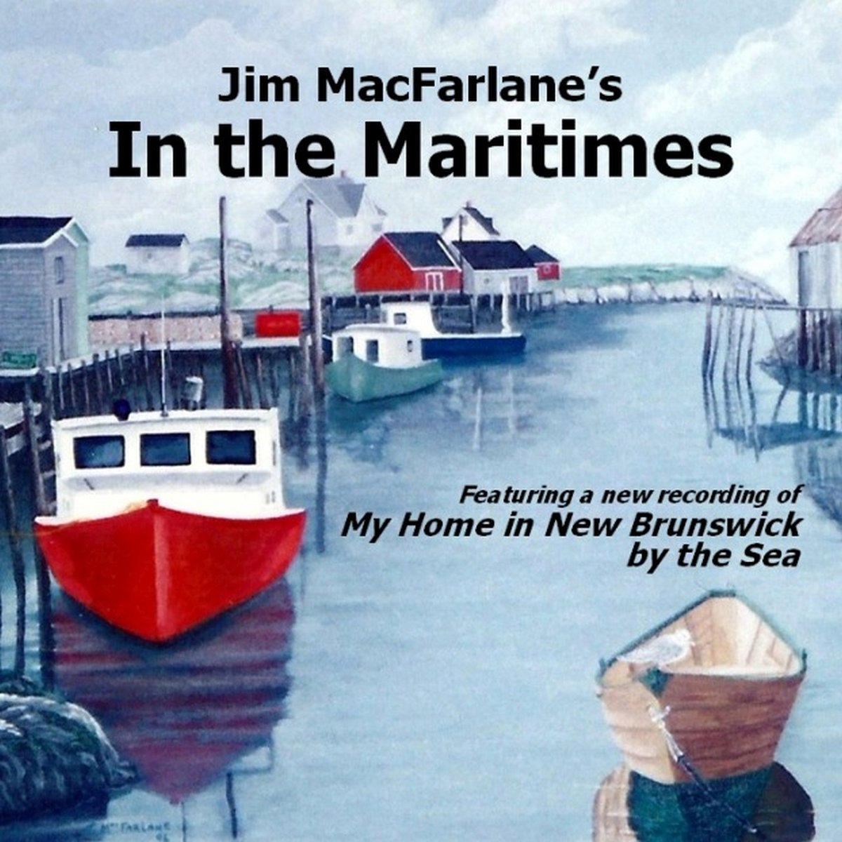 In the Maritimes | Jim MacFarlane