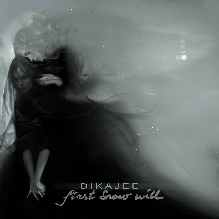 First Snow Will (+official remixes) | Dikajee