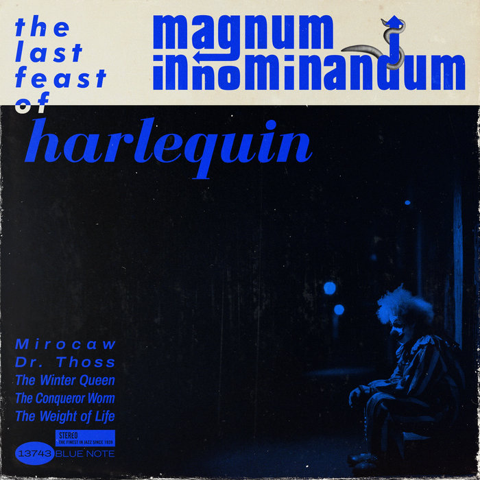 The Last Feast of Harlequin | Magnum Innominandum