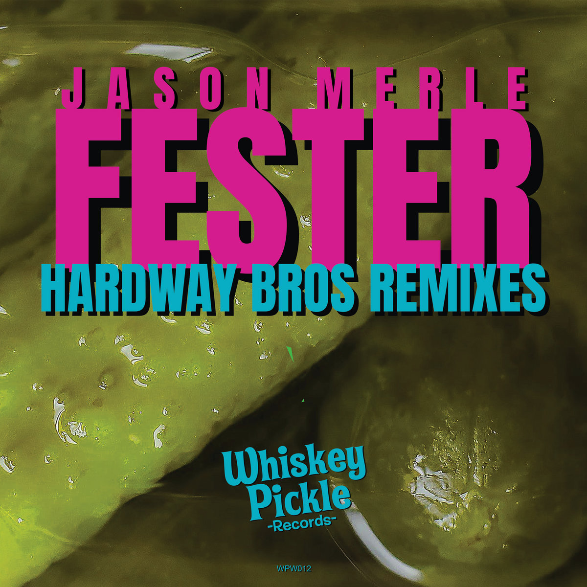 Fester (Hardway Bros Dalston Housin' Authority Remix) | Jason Merle ...