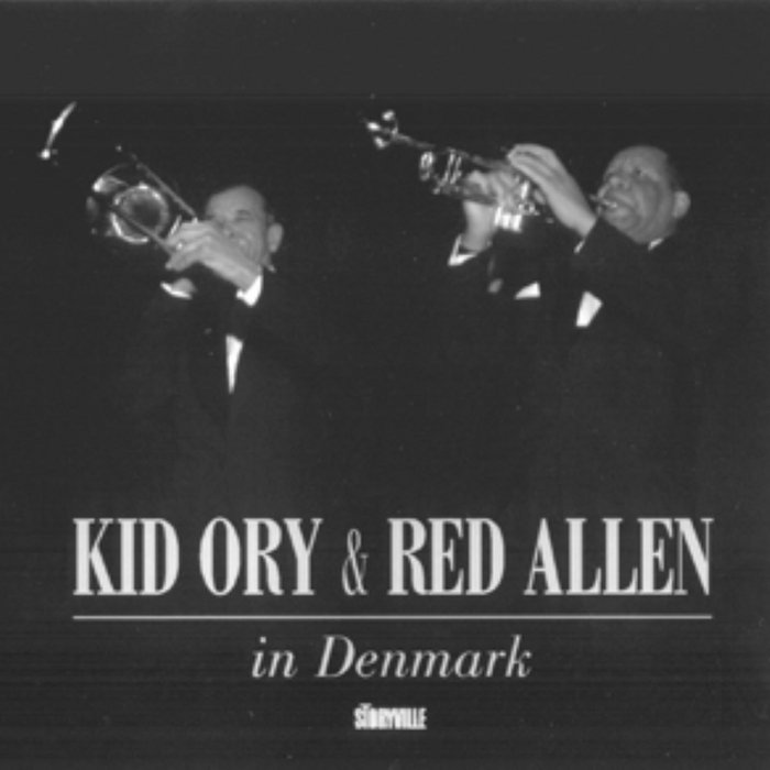Kid Ory & Red Allen In Denmark | Kid Ory, Red Allen | Storyville Records