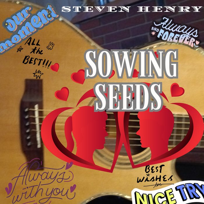 Sowing Seeds | Steven Henry