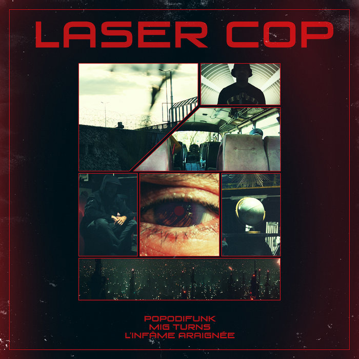 Laser Cop EP | POPODI//FUNK | La Maison Venturi