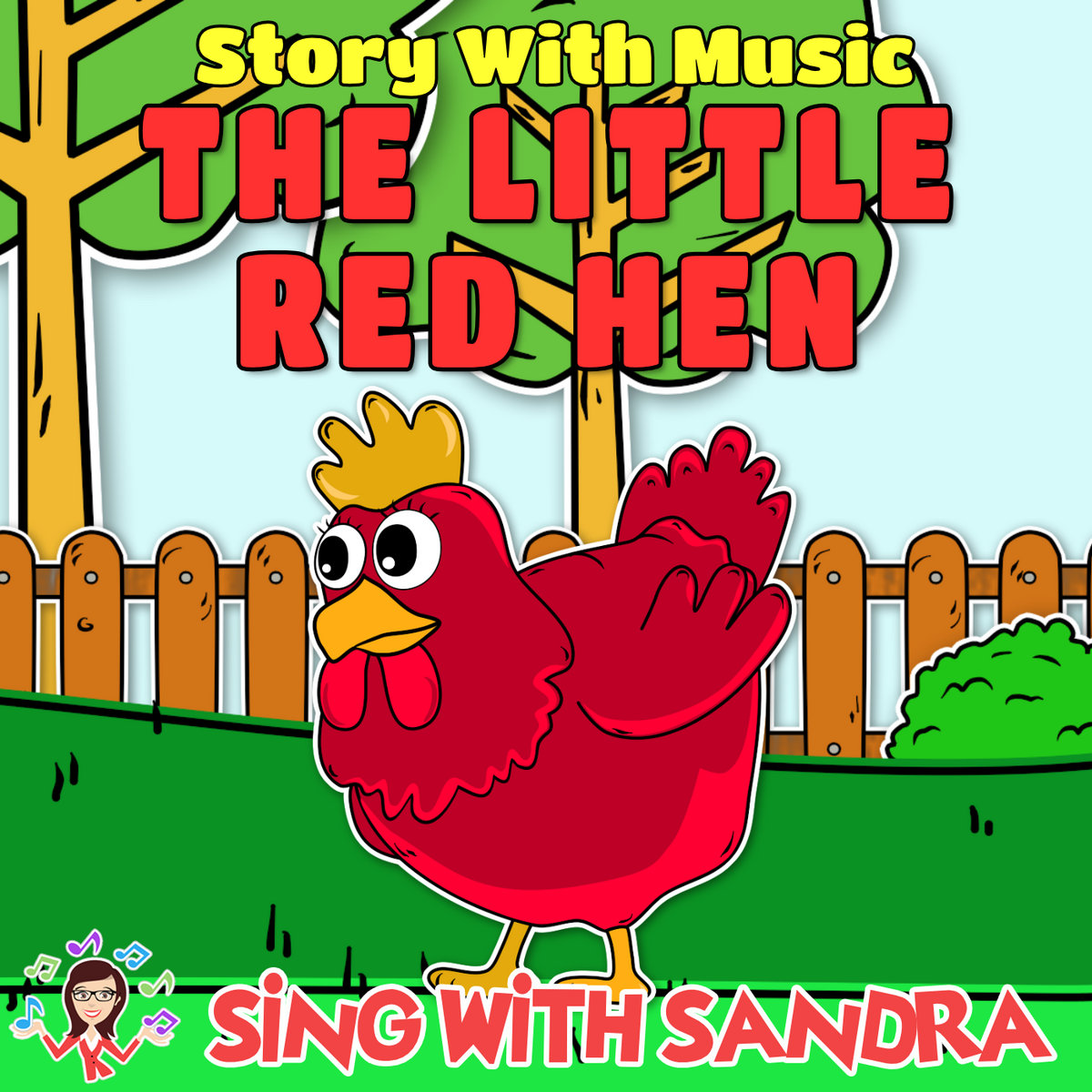 The Little Red Hen | Sing With Sandra